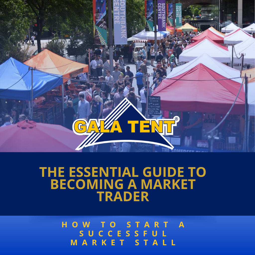 Gazebos for Market Traders | Heavy-Duty Market Stalls | Gala Tent
